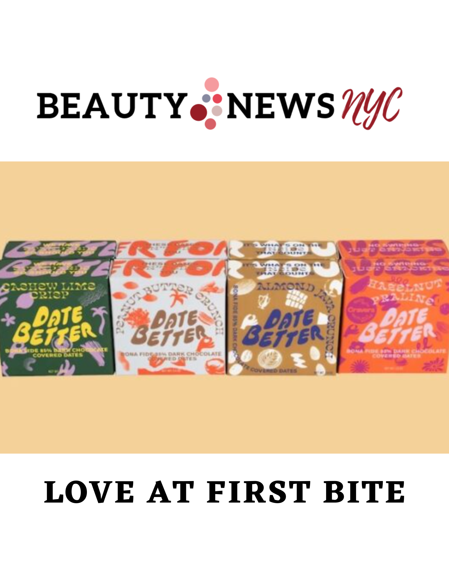 Date Better | Snack Your Way to a Better Life – datebettersnacks